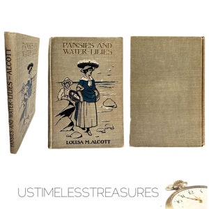 1899-1904 Three Louisa May Alcott First Edition Antique Books A Hole in ...
