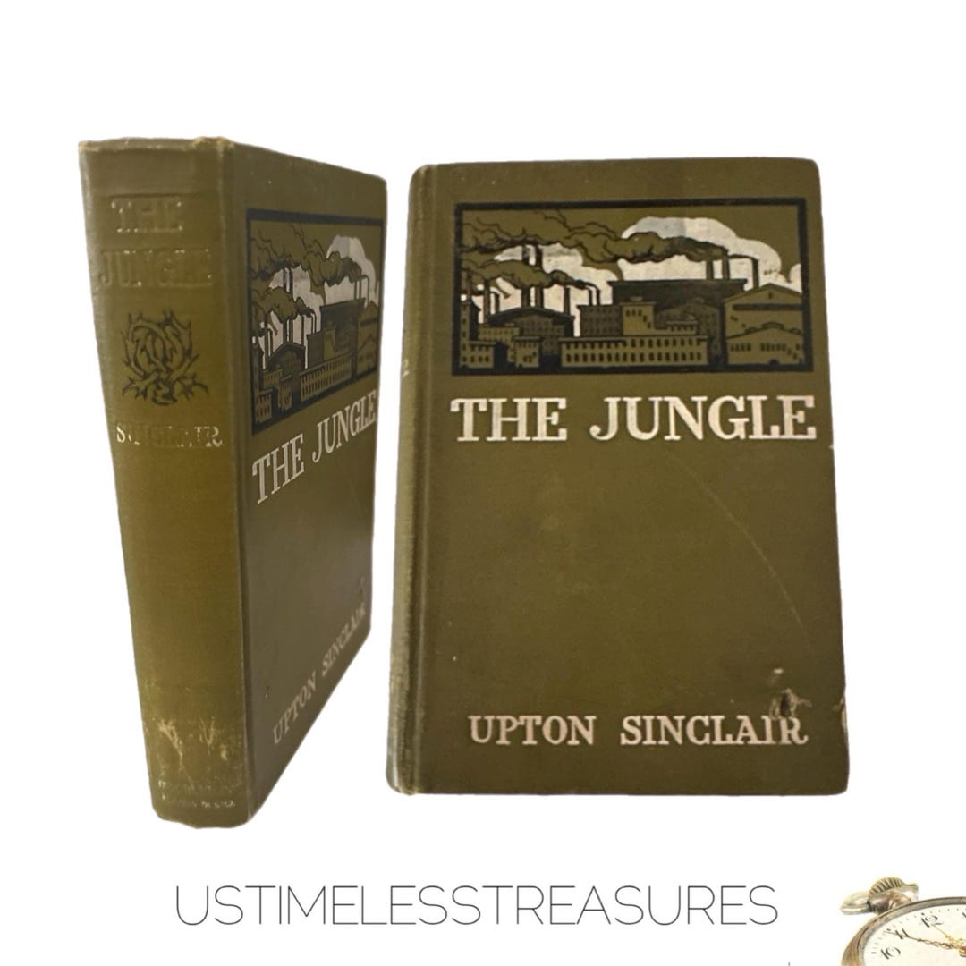 1906 the Jungle First Ed. First Printing by Upton Sinclair Antique ...