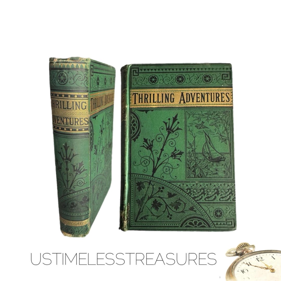 Circa 1880s Thrilling Adventures by Land and Sea: Being Remarkable ...