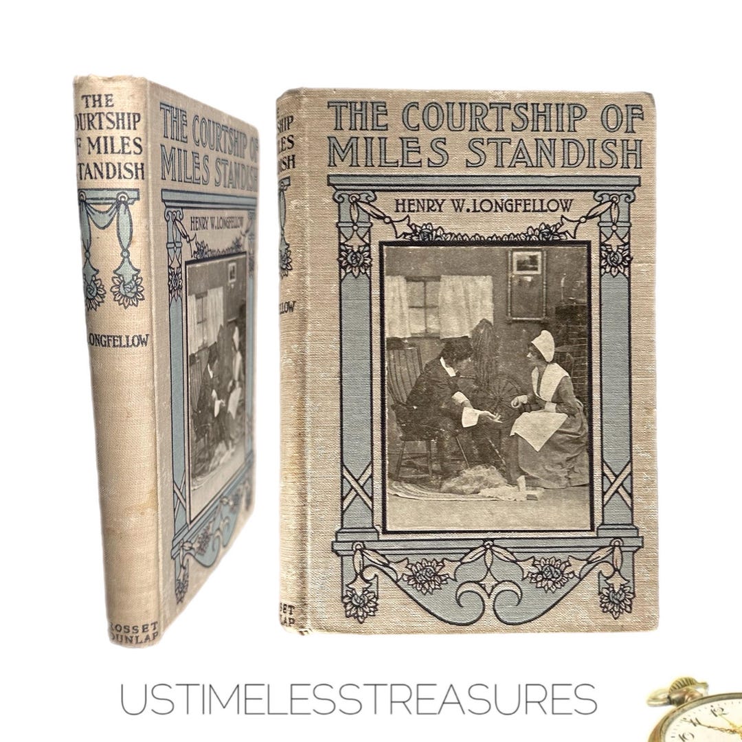 1910 Henry Longfellow - the Courtship of Miles Standish and Other Poems ...