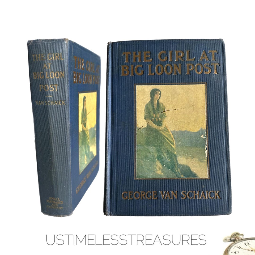 1917 the Girl at the Big Loon Post - Story of Native Americans and the ...