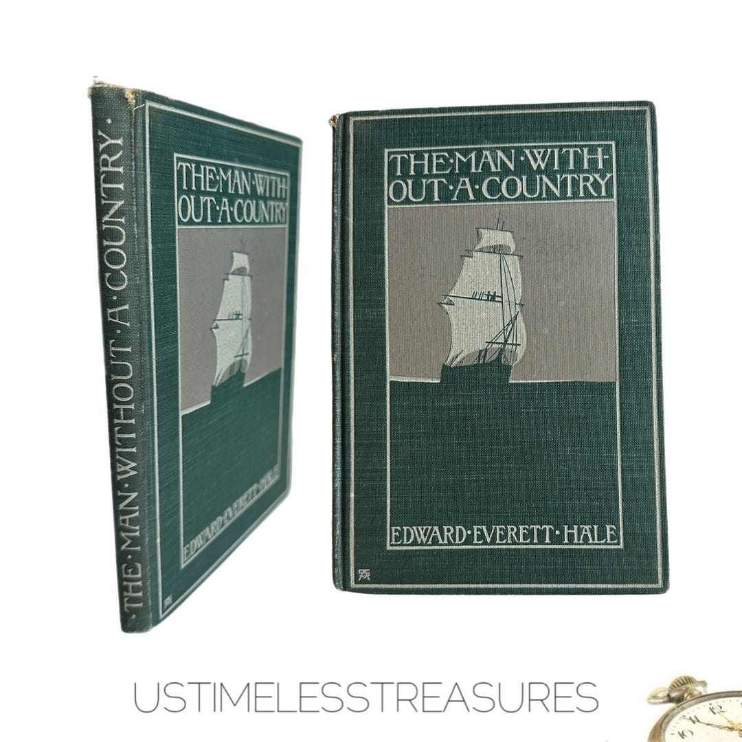 1900 the Man Without A Country Civil War Aaron Burr Story Fiction ...