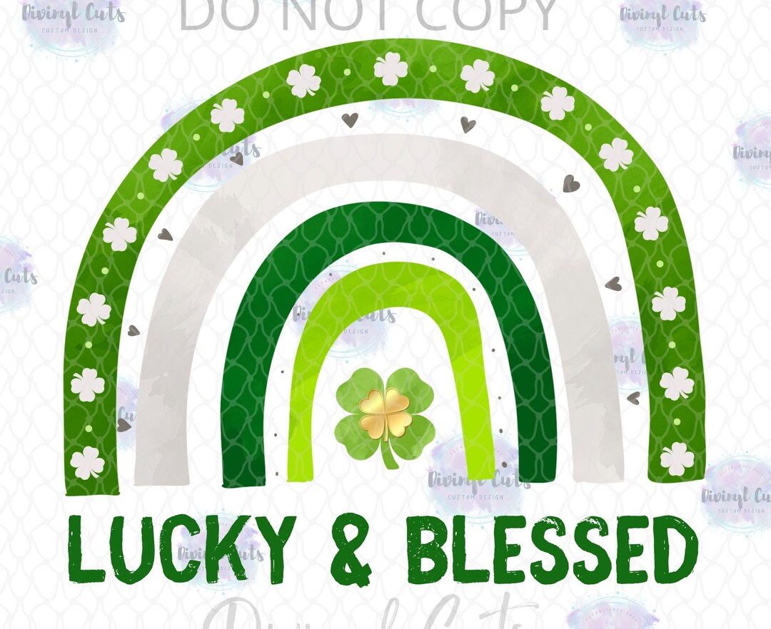 Lucky Rainbow PNG- Blessed PNG- St. Patricks Day Sublimation- Rainbow ...