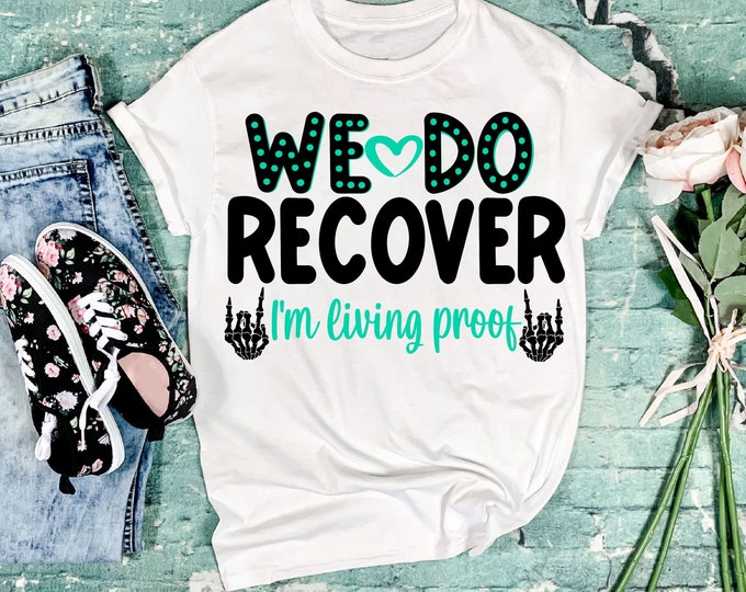 We Do Recover SVG |sobriety Cricut File | Sobriety PNG | Sober Mama ...