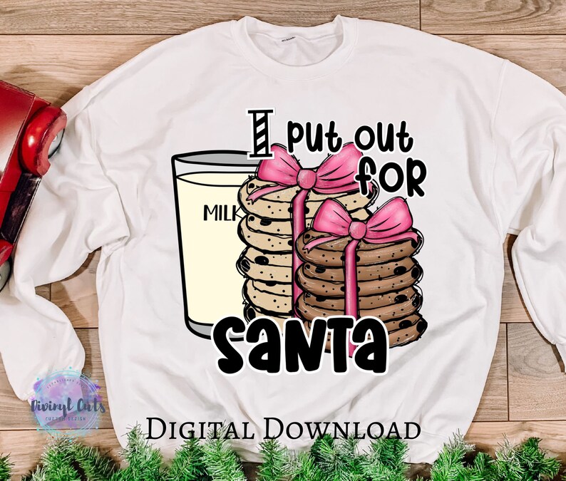 I Put Out for Santa Digital Download Funny Christmas PNG - Etsy