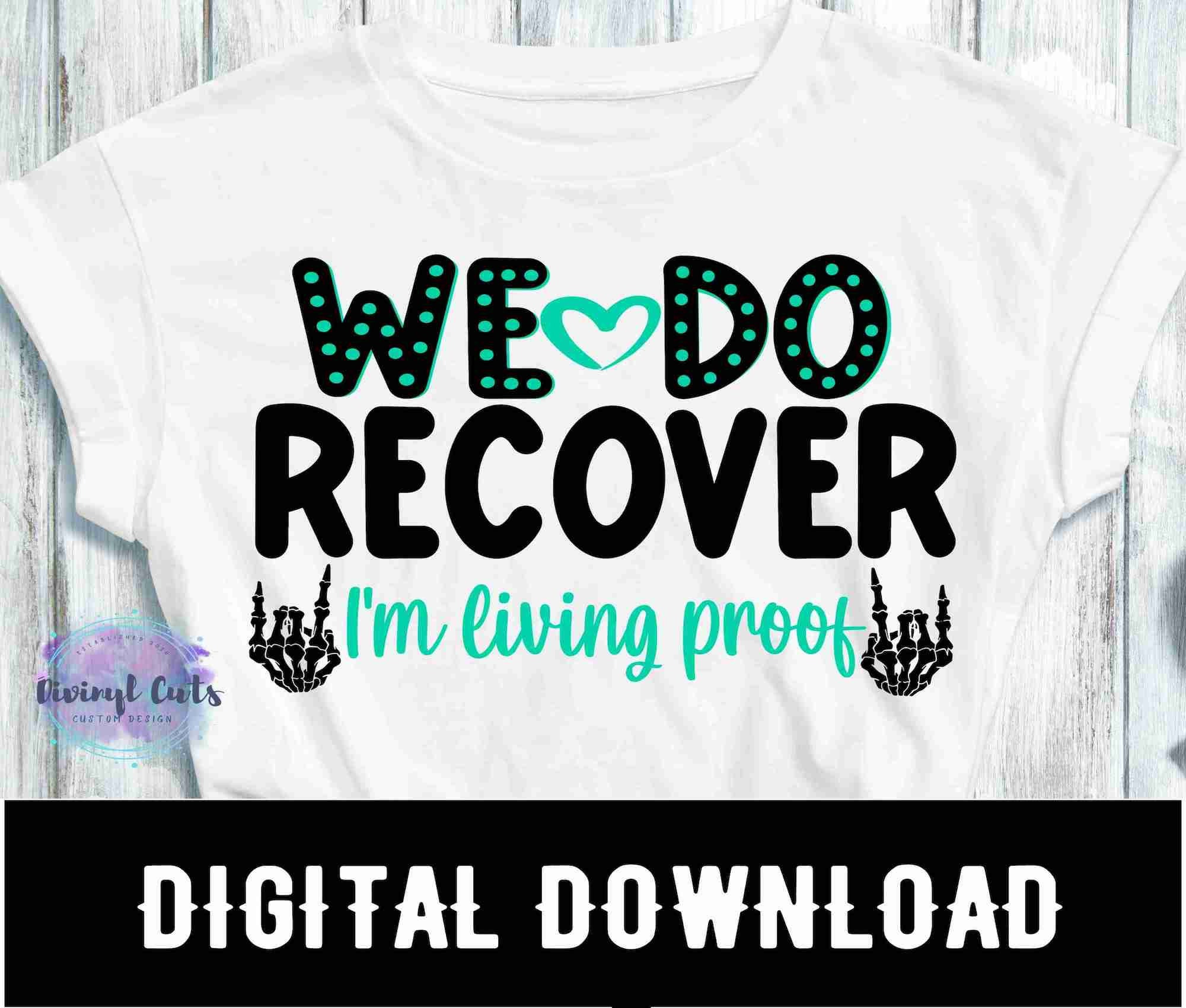 We Do Recover SVG |sobriety Cricut File | Sobriety PNG | Sober Mama ...
