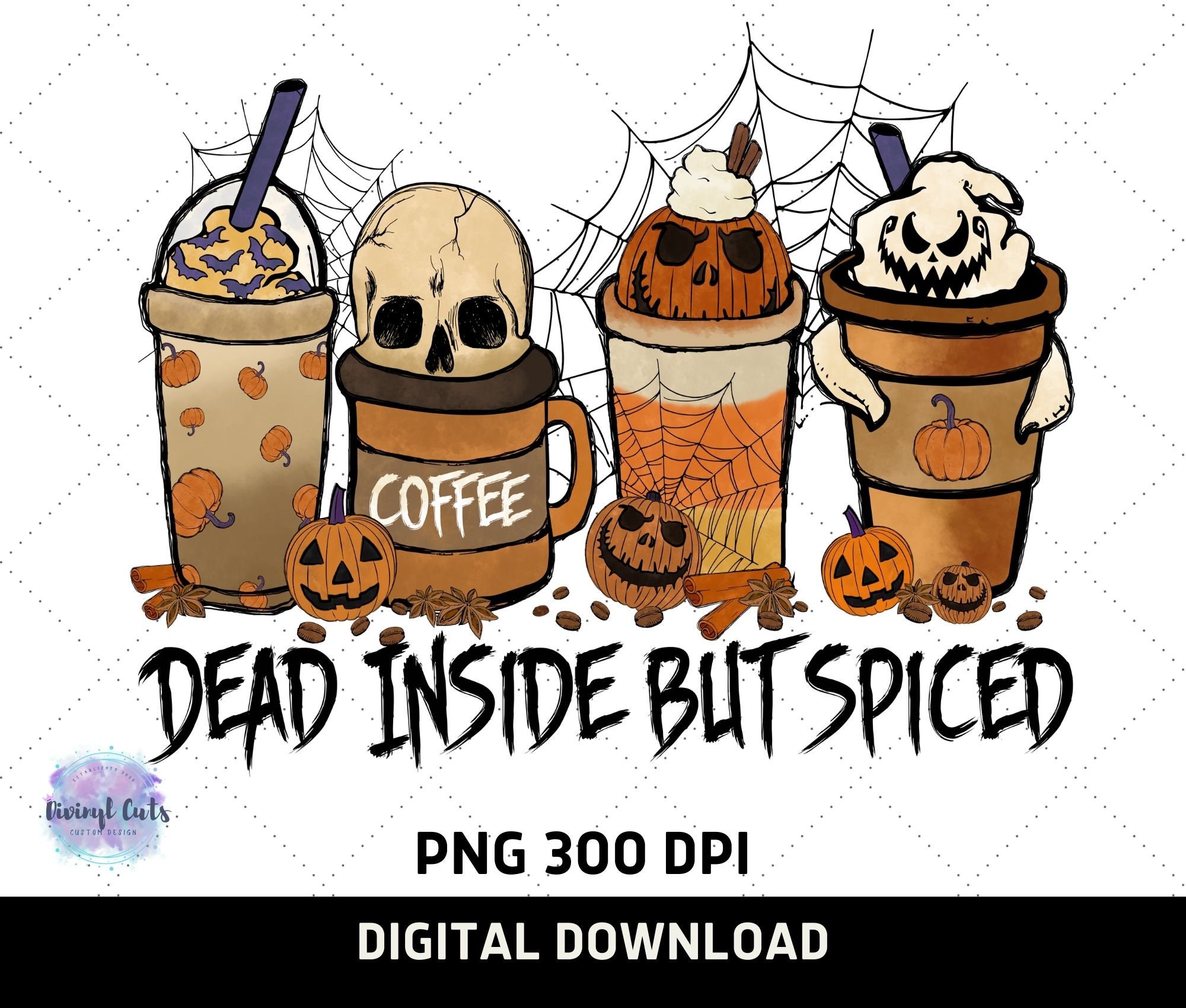 Horror Fall Coffee Png Creepy Dead Inside PNG Spiced Frap - Etsy