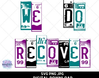 We Do Recover SVG sobriety Cricut File Sobriety PNG Sober Mama ...