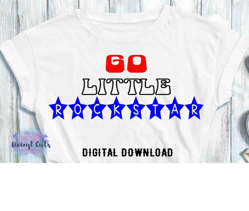 Go Little Rockstar SVG PNG Cut File| Patriotic SVG - Etsy