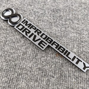 Custom Infinite Improbability Drive Car Badge - Brushed and Black - VHB ...