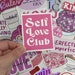 Self Love Club Sticker, Confidence Sticker, Self Esteem Sticker ...