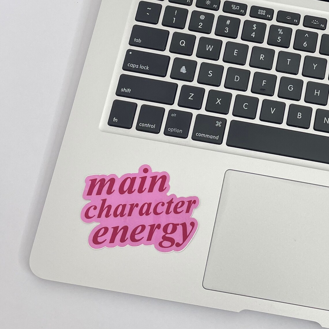 Main Character Energy Sticker: Waterproof Vinyl Laptop Decal - Etsy
