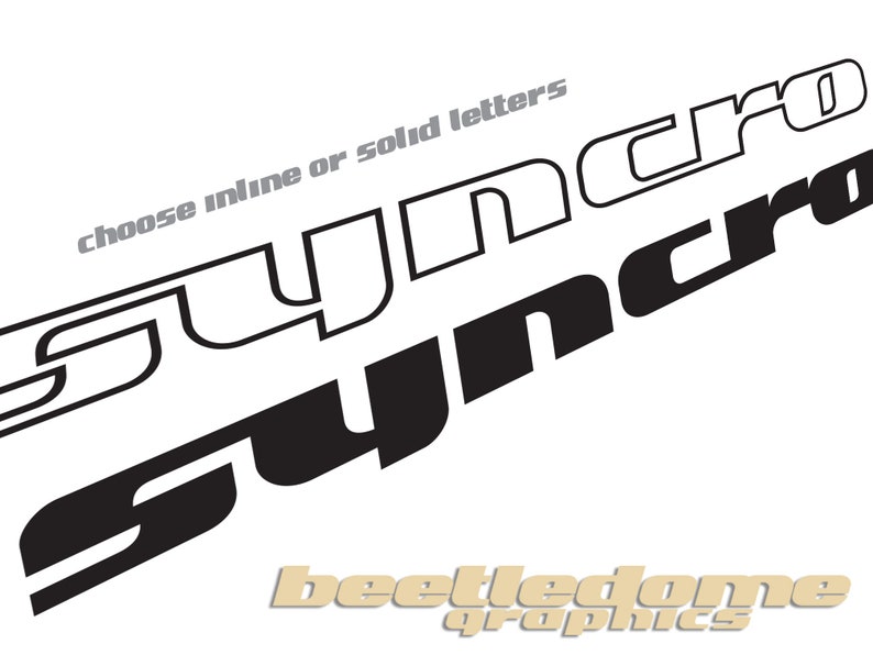 Custom SYNCRO Vinyl Decal/sticker/lettering - Customized Message - VW ...