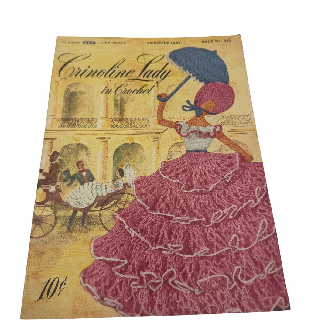 Vintage Crinoline Lady Crochet Pattern Book No 263 1949 First Edition ...