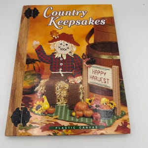 Country Keepsakes Plastic Canvas Craft Book by the Needlecraft Shop ...