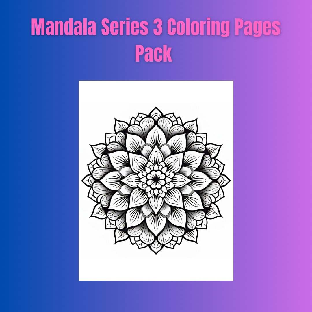 Printable Mandala Series Three Colouring Pages Pack | Colouring Pages ...