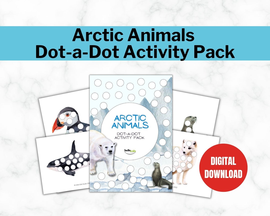 Arctic Animal Dot-a-dot Printables for Toddlers and Preschoolers ...