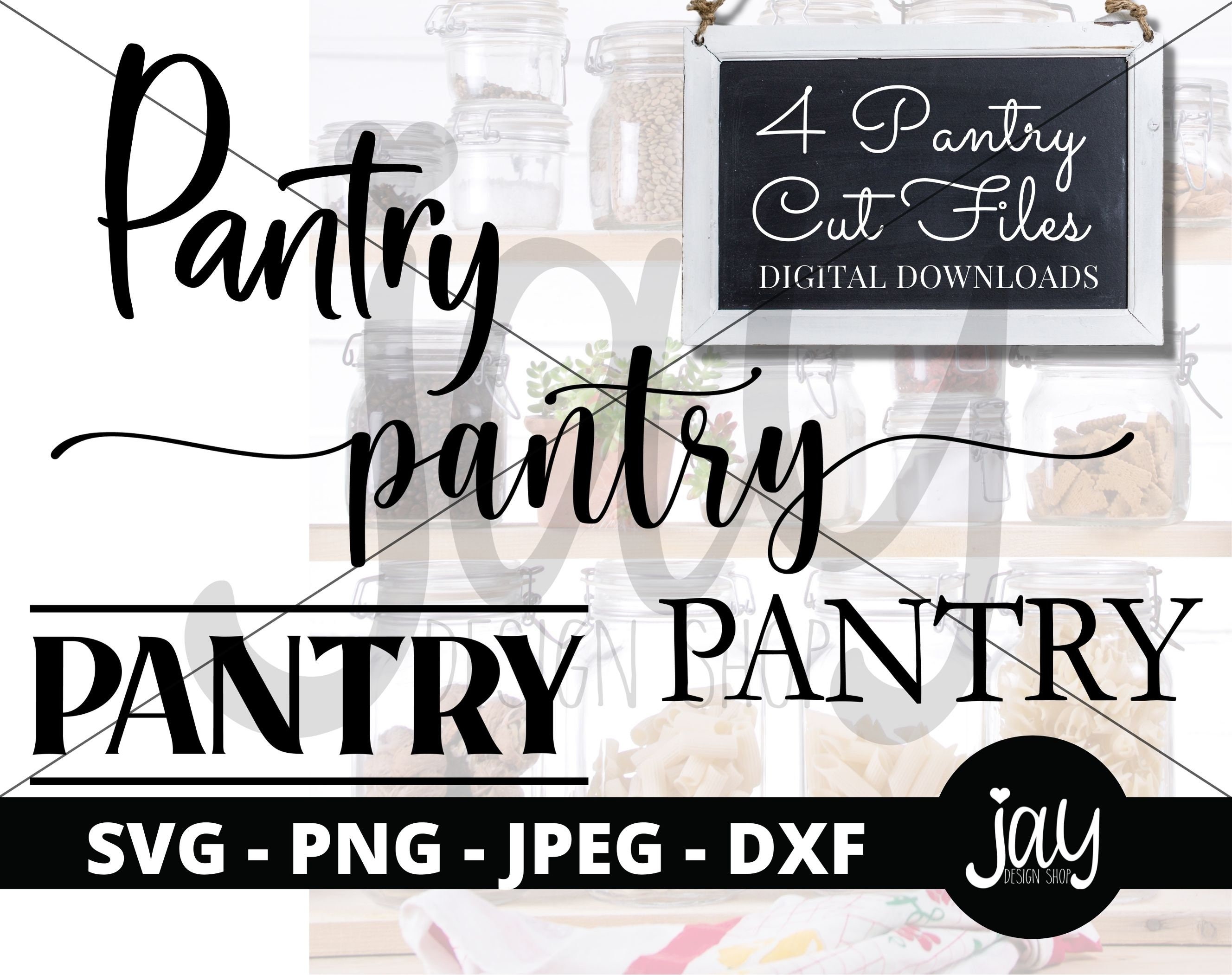 Kitchen Pantry SVG Digital Download Pantry Sign Pantry - Etsy