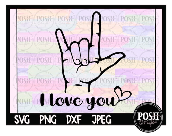 I Love You SVG Sign Language Printable PNG Cut File | Etsy UK