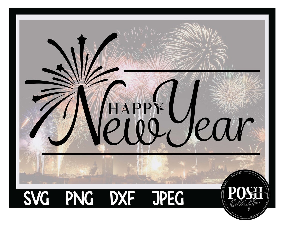 New Year SVG Digital Download New Years Cut Files SVG | Etsy