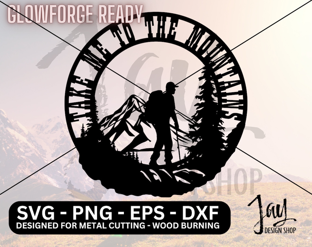 Hiking Cut File DXF Glowforge Ready - Hiking SVG CNC Plasma Cut Take Me ...