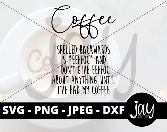 Coffee SVG EEFFOC Cut File Coffee Bar Sign Design Coffee | Etsy