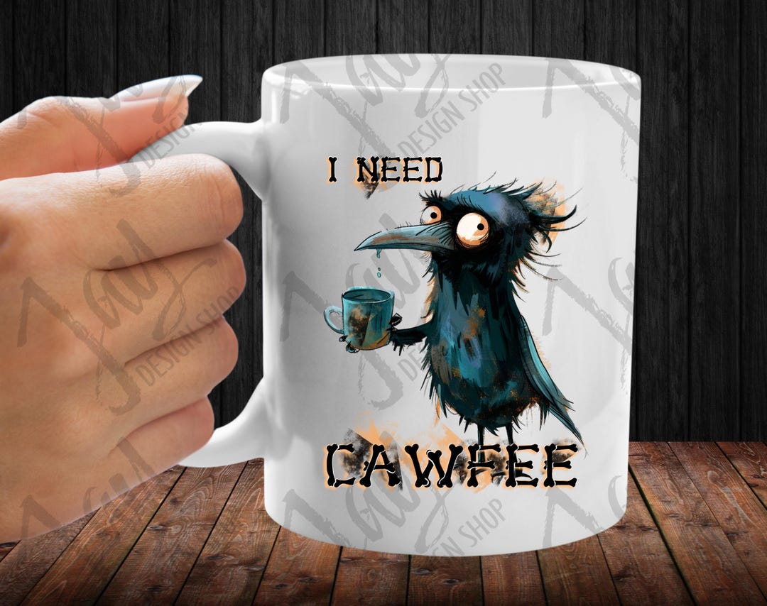 Crow PNG Coffee Sublimation - Cawfee Tshirt Design Digital Download ...