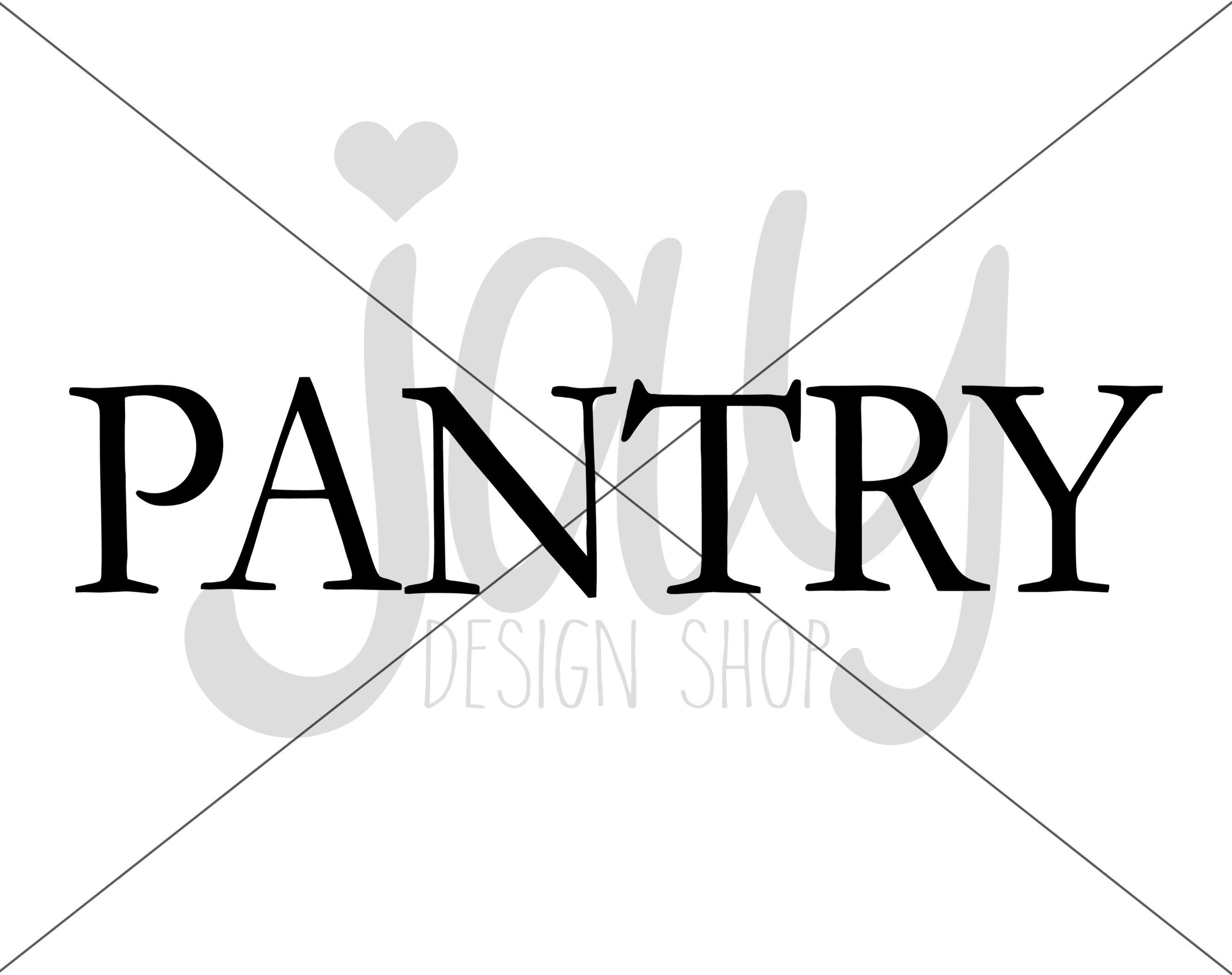 Kitchen Pantry SVG Digital Download Pantry Sign Pantry - Etsy