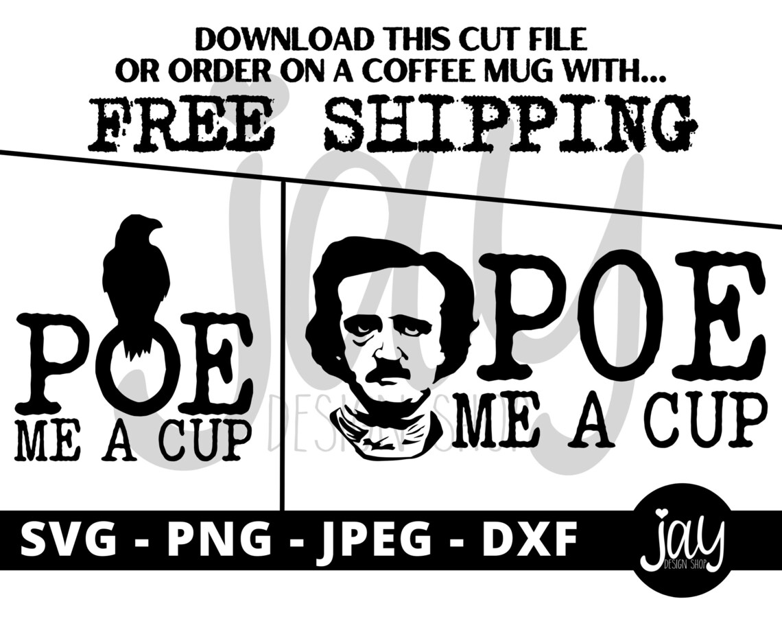 Poe Me a Cup Edgar Allan Poe SVG Coffee Cut Files - Etsy Finland