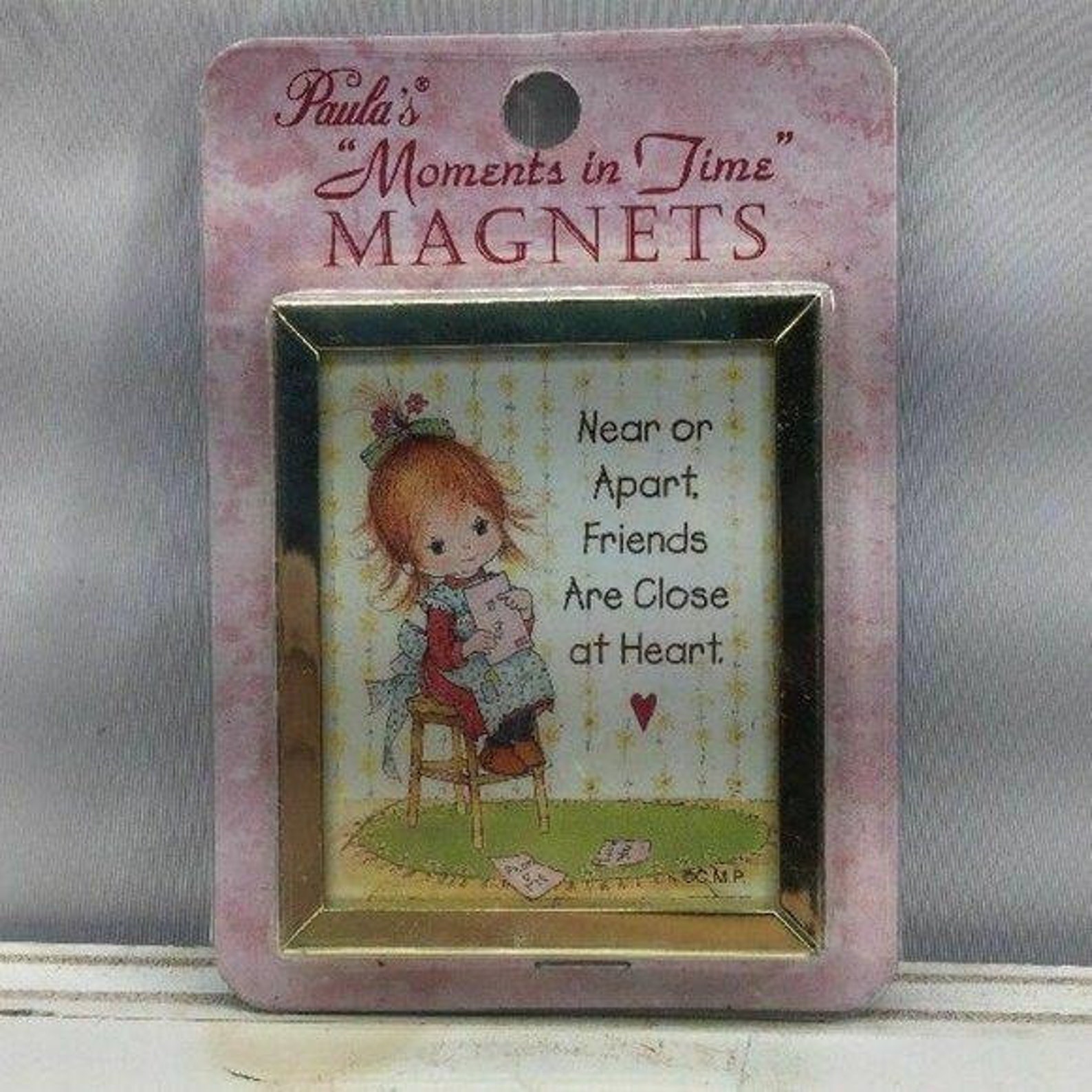 Vintage Paula's Moments in Time Magnet Near or Apart, Friends ARE Close ...
