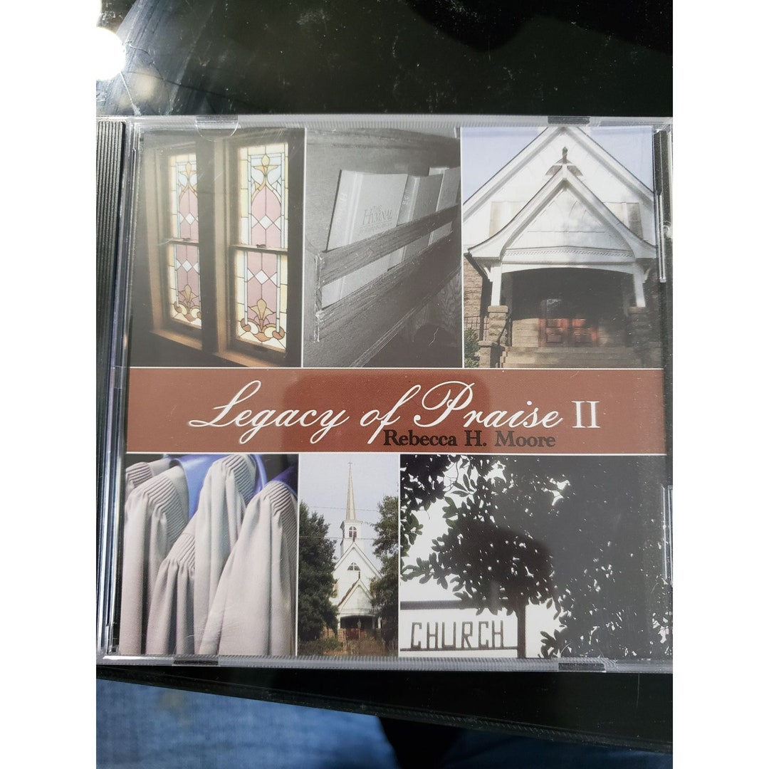 Legacy of Praise II Rebecca H. Moore Gospel Christian CD - Etsy