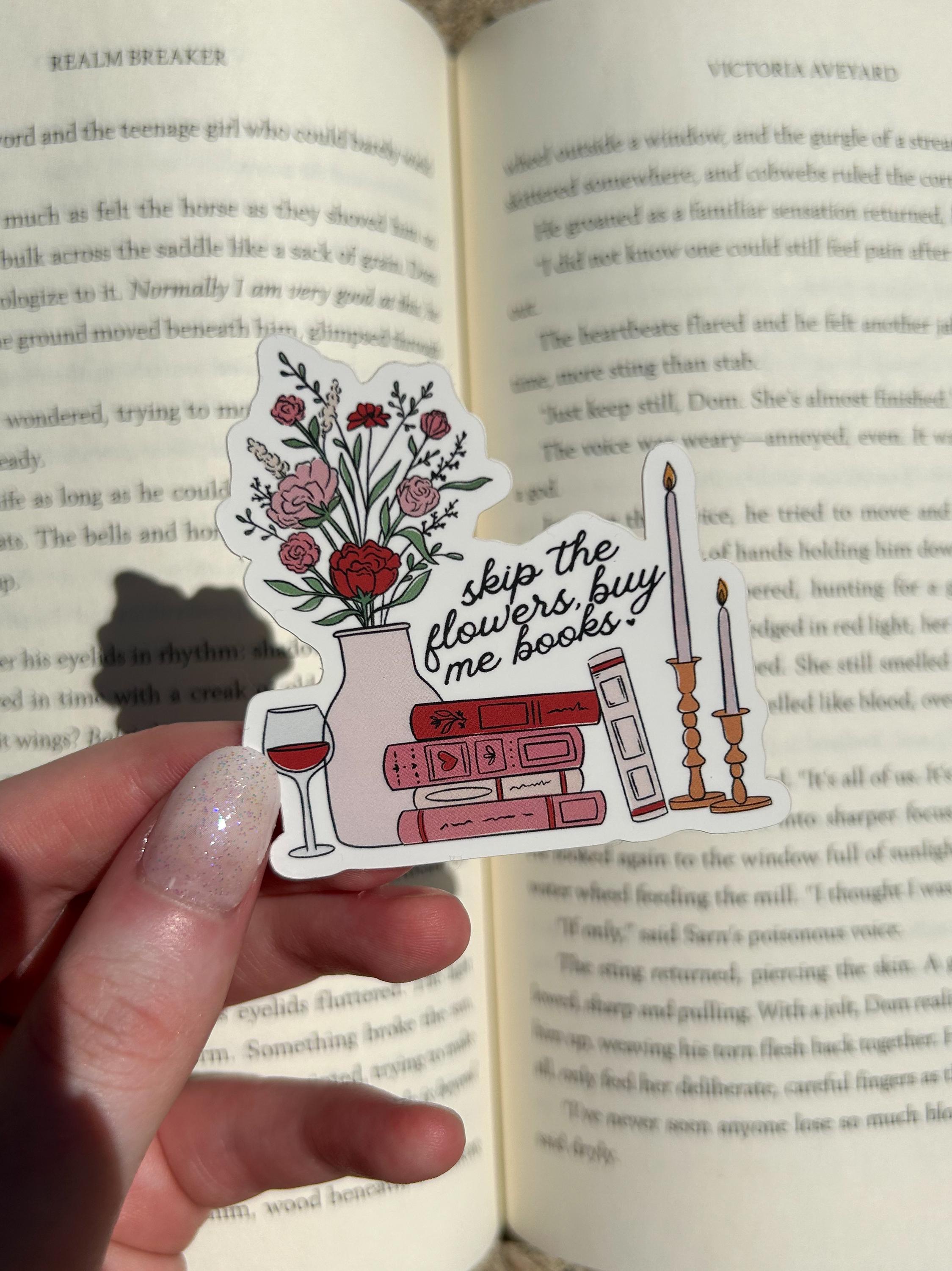 Skip the Flowers, Buy Me Books Sticker - Etsy