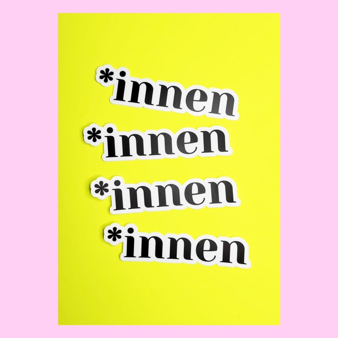 Sticker *innen - Feminist Vinyl Sticker for Gendering - Etsy