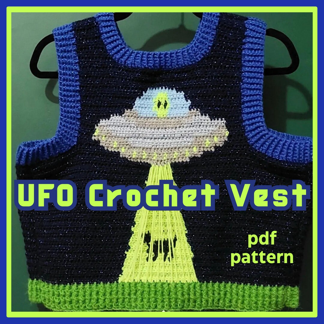 UFO Vest Pattern | Crochet Vest Pdf Pattern | Alien Crochet - Etsy
