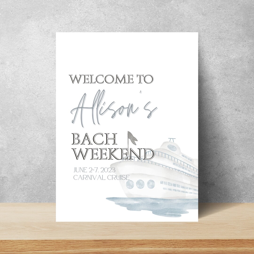 Cruise Bachelorette Welcome Sign Digital Download [editable] - Etsy