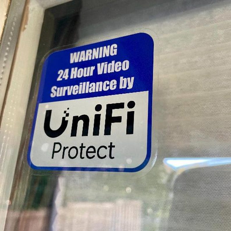 Unifi Protect Security INSIDE Window Sticker - Etsy