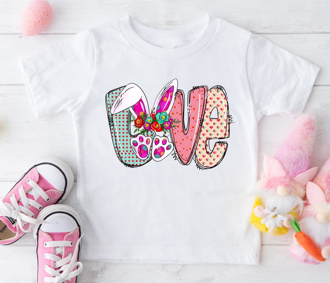 Girls Easter Shirt Bunny Love Kids Easter T Shirt Kids Toddler Infant ...