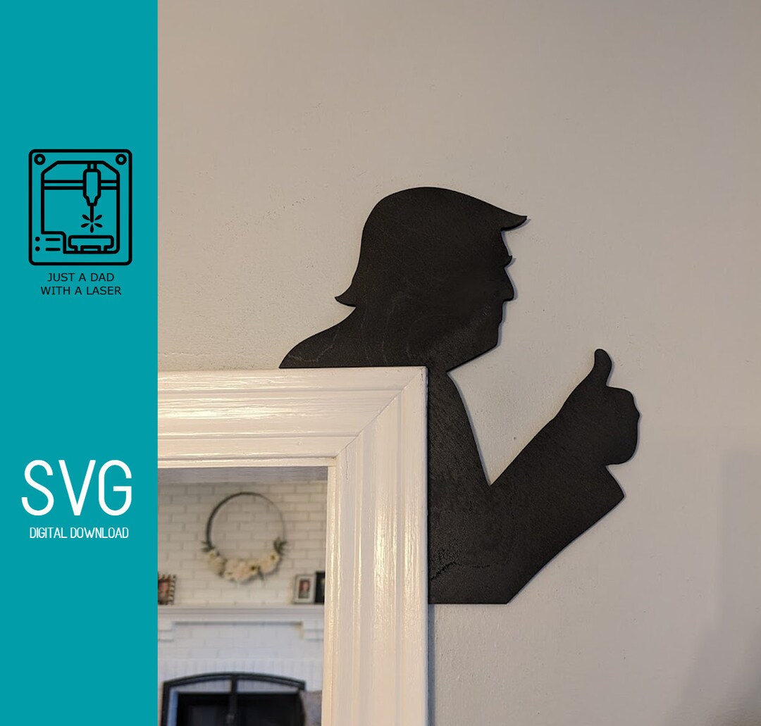 Trump Thumbs up Door Frame Corner Topper SVG Digital File - Etsy