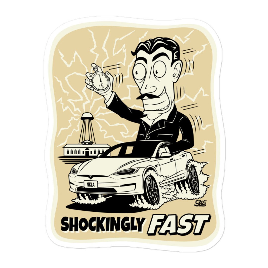 2021-2023 Model S, Shockingly Fast, Tesla Driving a Tesla Sticker - Etsy
