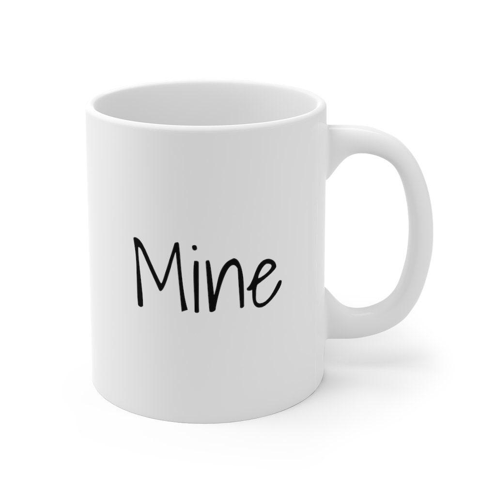 Mine Tasse 11oz - lustiges Geschenk Kaffeetasse oder Teetasse - Etsy.de