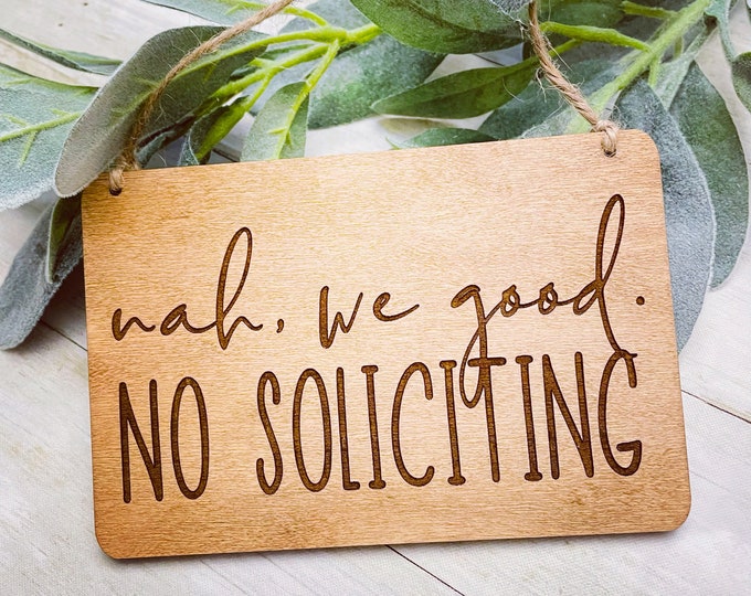 No Soliciting Sign, Nah We Good Sign, Wreath Sign, Funny No Soliciting ...