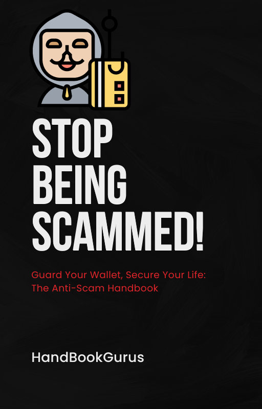 STOP BEING SCAMMED! Guard Your Wallet, Secure Your Life: the Anti-scam ...