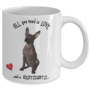 Xoloitzcuintle Dog Xoloitzcuintle Dog Mug Xoloitzcuintle Mug I Love My ...