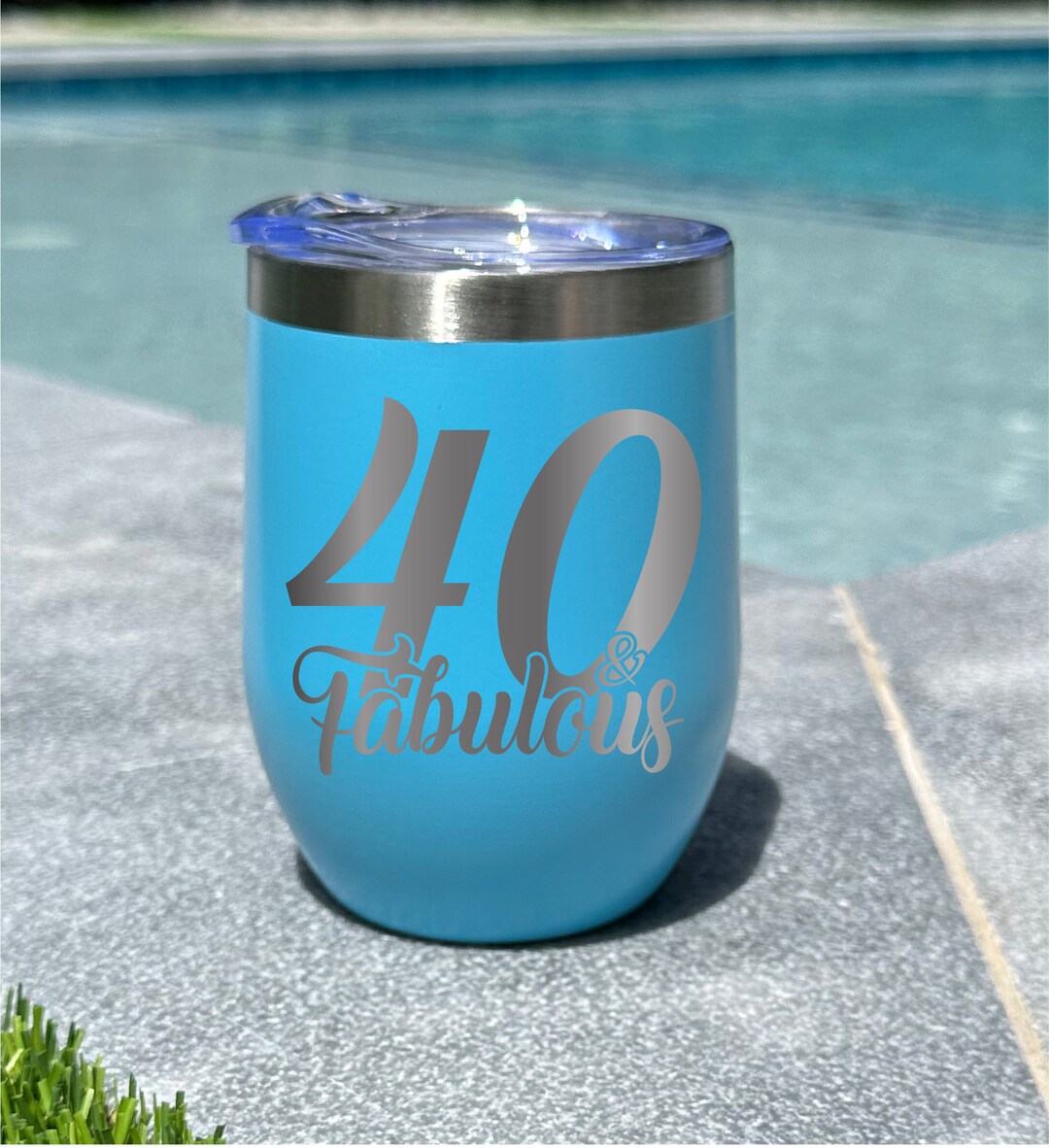 Forty and Fabulous Mug, Engraved Wine Tumbler, Custom Age Engraved Mug ...