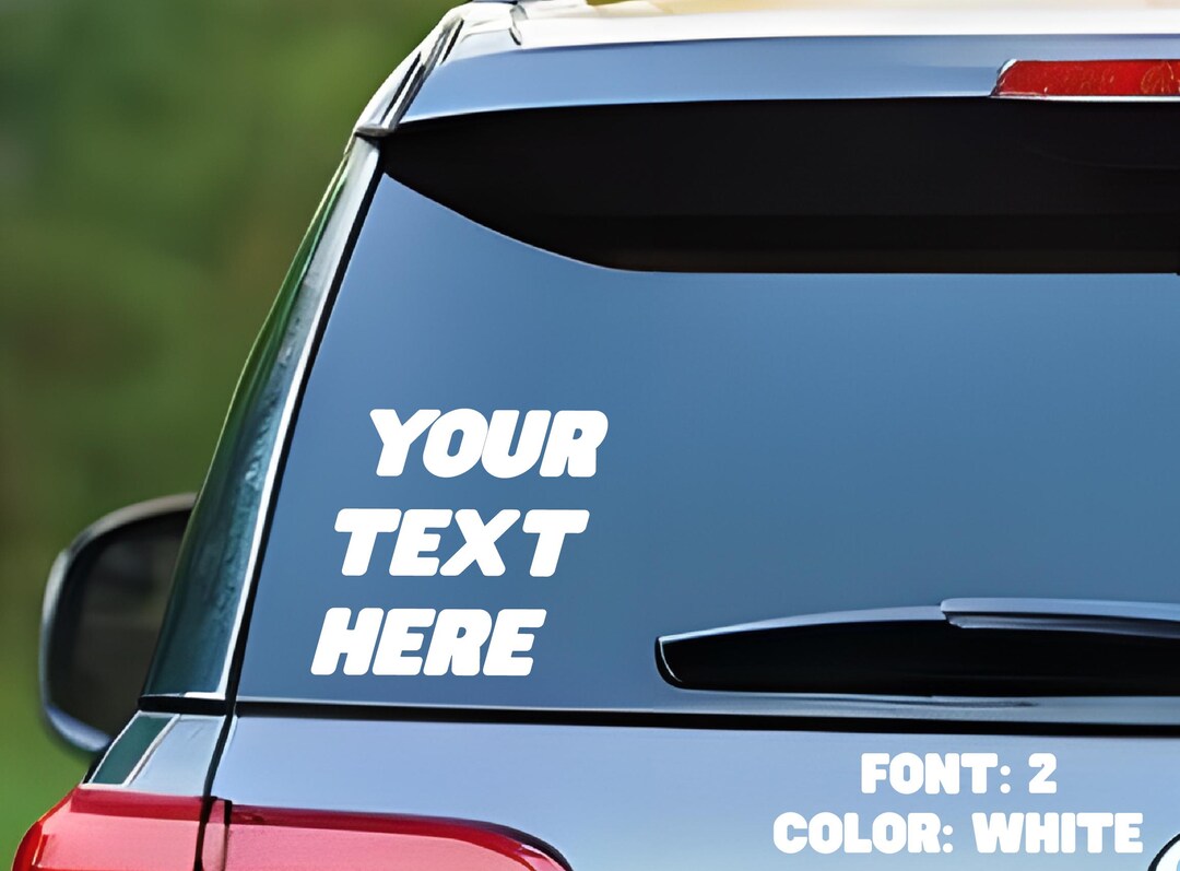 Custom Car Decals - Make Your Own Decal- Personalized Sticker - Decal ...