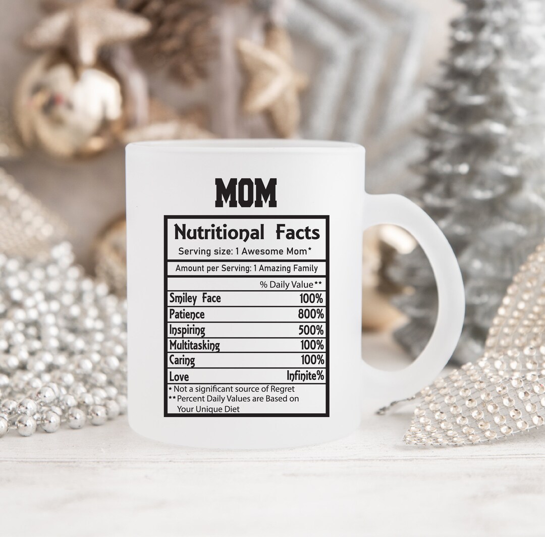 Mom Coffee Mug, Nutritional Facts Mug - Etsy
