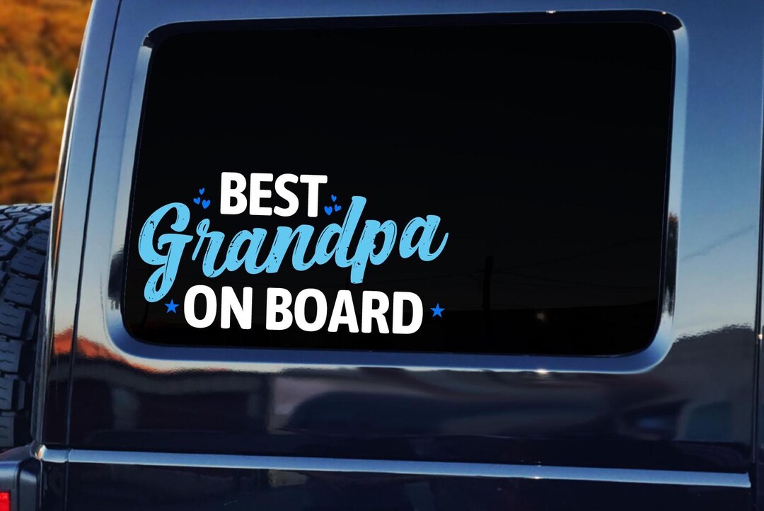 Best Grandpa on Board Car Decal – Funny Grandpa Sticker – Grandpa Car ...