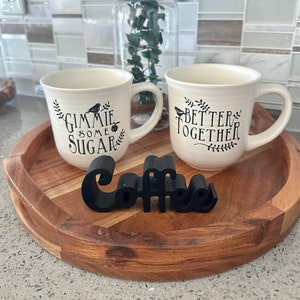 Give Me Some Sugar Coffee Mug Better Together Cup - Etsy