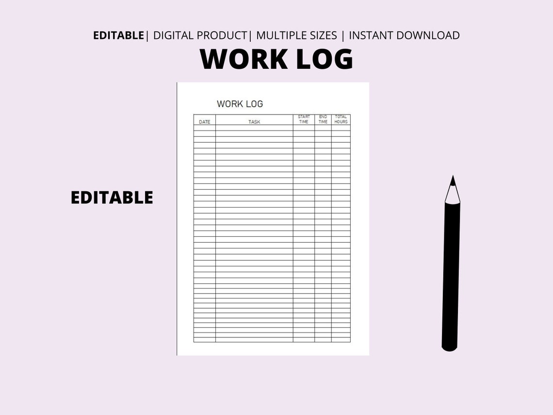 Editable Work Log Printable, Time Spent Tracker, Timelog, Working Hours ...
