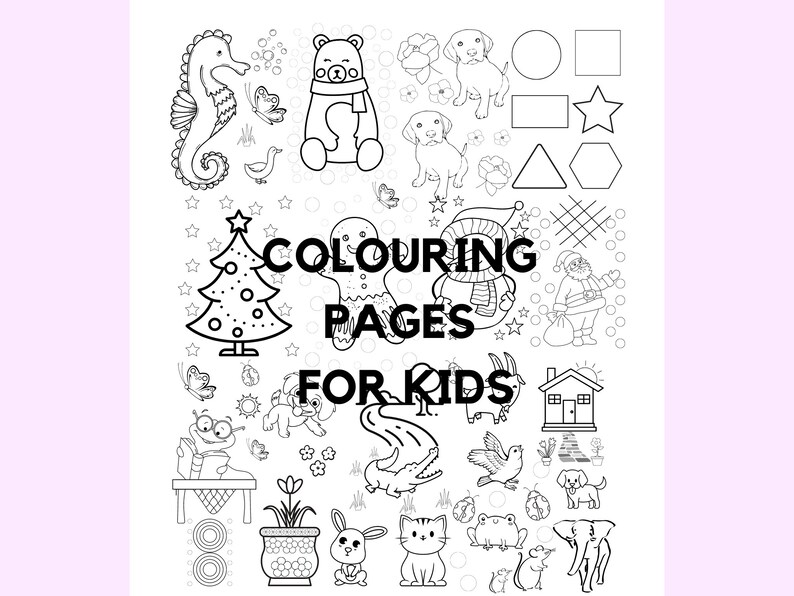 75 Printable Colouring Pages for Kids, Toddlers, Preschoolers, Coloring ...